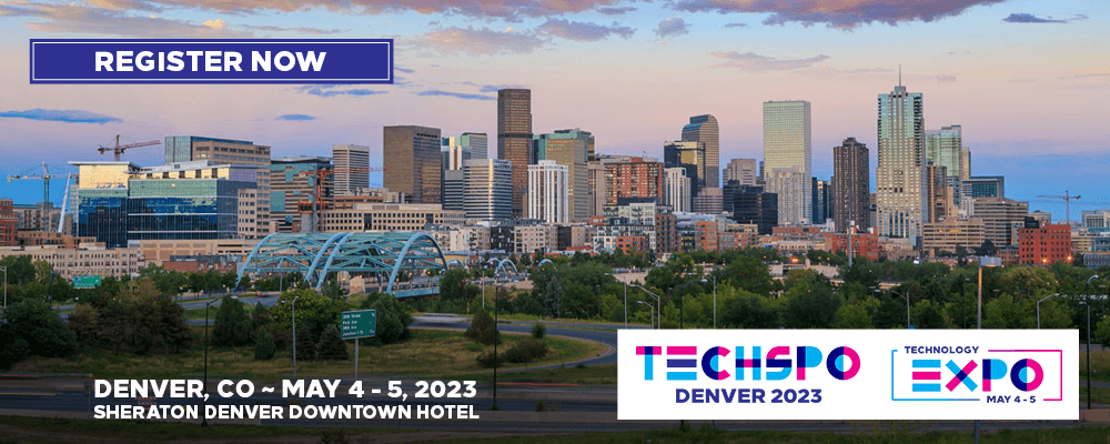 TECHSPO Denver 2023 · Technology Expo · May 4 - 5, 2023 (Internet ...